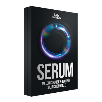 Serum Presets | Tech House, Bass House, Melodic Techno, EDM – Sam Smyers